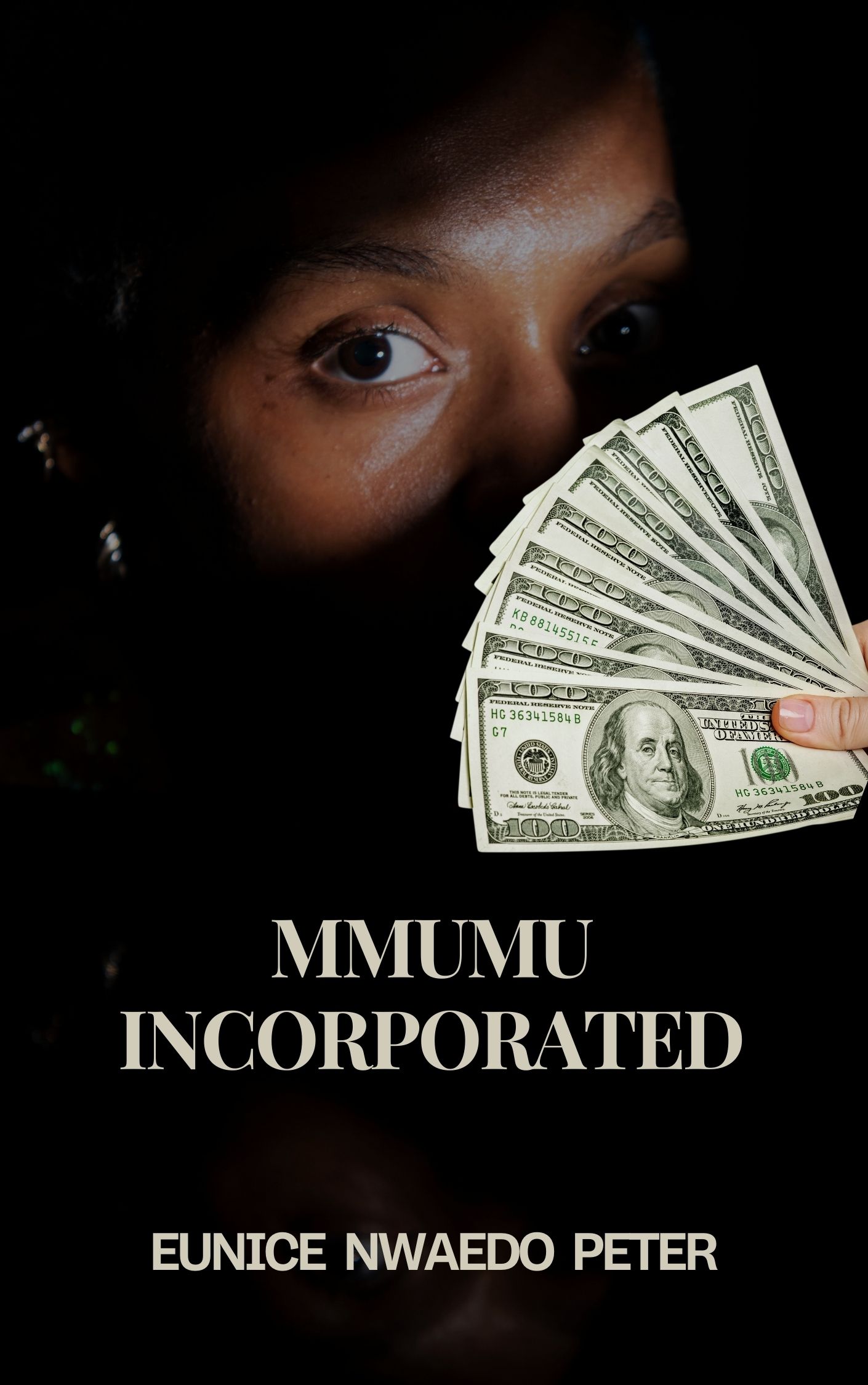 Boldscholar - Book: MMUMU INCORPORATED by EUNICE NWAEDO PETER